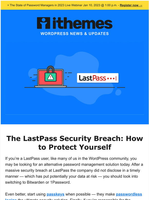 SolidWP: 🚨 The LastPass Security Breach: How to Protect Yourself | Milled