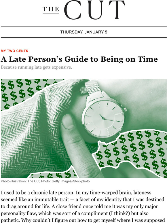 The Cut: A Late Person’s Guide to Being on Time | Milled