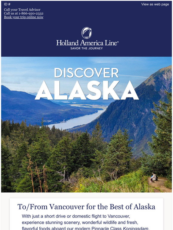 Holland America Line: Discover Alaska and Save Big! Limited Time ...