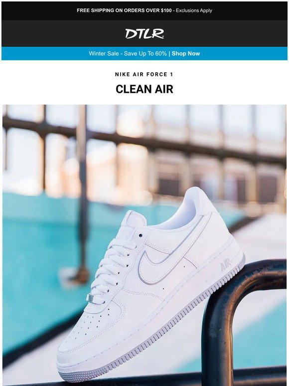 DTLR: Clean Air 💨 Nike Air Force 1 | Milled