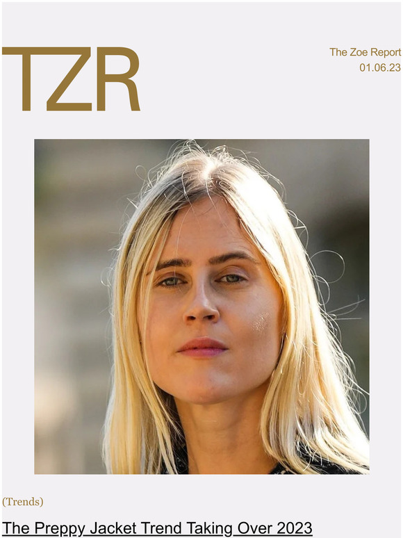 The Zoe Report: The Preppy Jacket Trend Taking Over 2023 | Milled