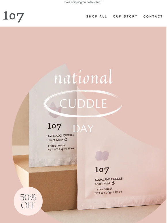 107 Beauty: It's Cuddle Time | Milled