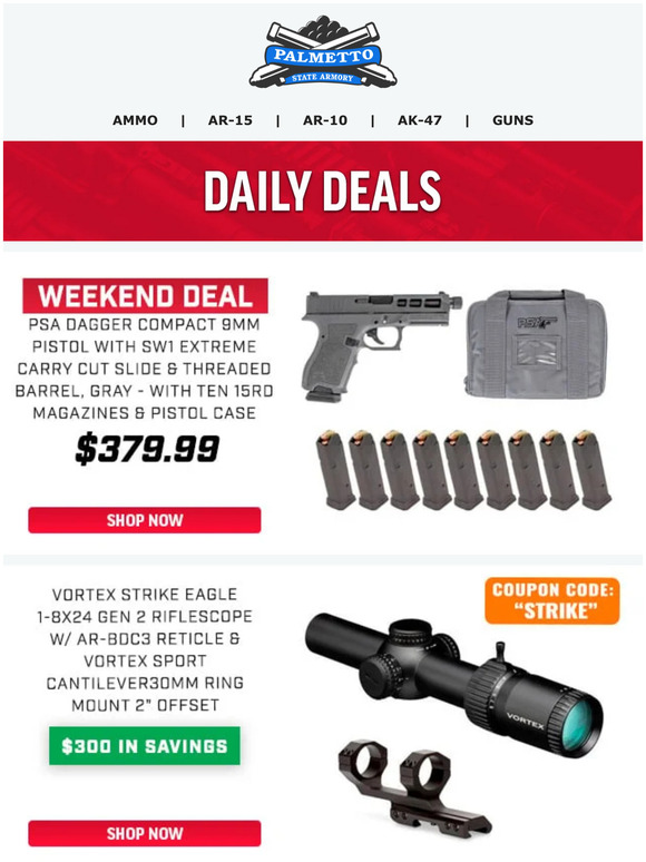 Palmetto State Armory: Weekend Deals on Daggers, Strike Eagle Optics ...
