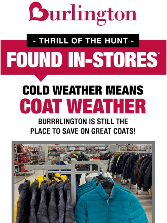 Burlington: In stores: Coats for all types of weather | Milled
