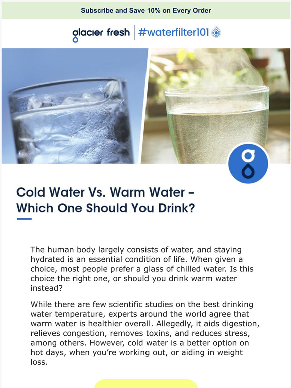 Glacier Fresh: 🔍💧Cold Water vs. Warm Water: A Comprehensive Guide | Milled