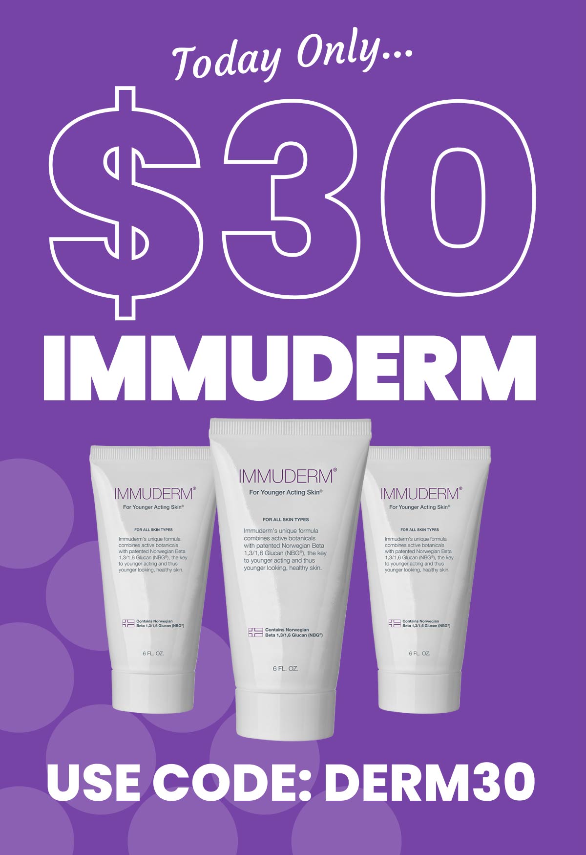 Immunocorp: $30 IMMUDERM®—EXTENDED! | Milled