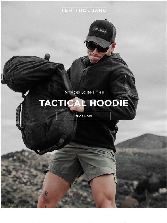 Ten Thousand: Introducing: The Tactical Hoodie | Milled
