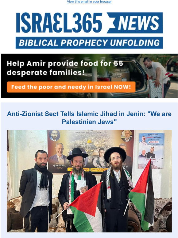 Israel365: Anti-Zionist Sect Tells Islamic Jihad in Jenin: “We are ...