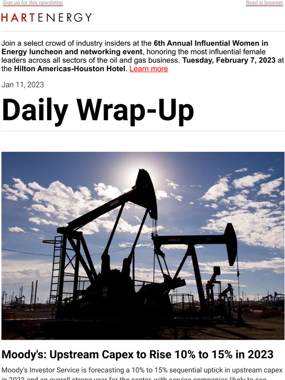 Hart Energy: Daily Wrap-Up: Moody's: Upstream Capex to Rise in 2023 ...