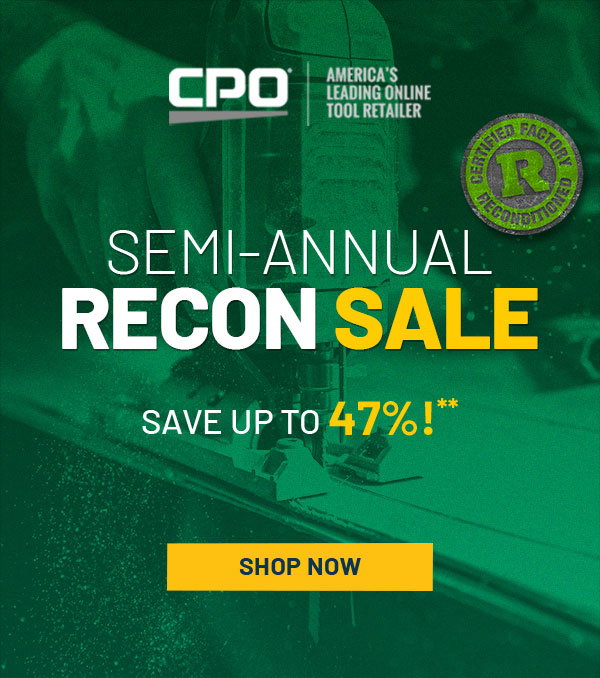 CPO Outlets: Our Semi-Annual Recon Sale Starts Now! | Milled