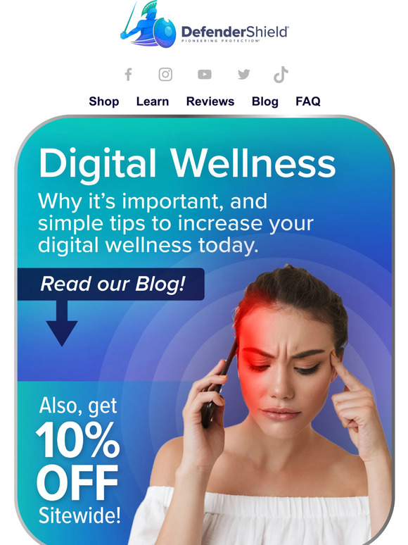 DefenderShield: Why is digital wellness important? | Milled
