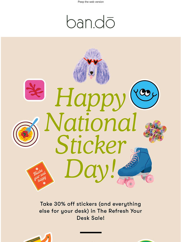 ban.do: Happy National Sticker Day! | Milled