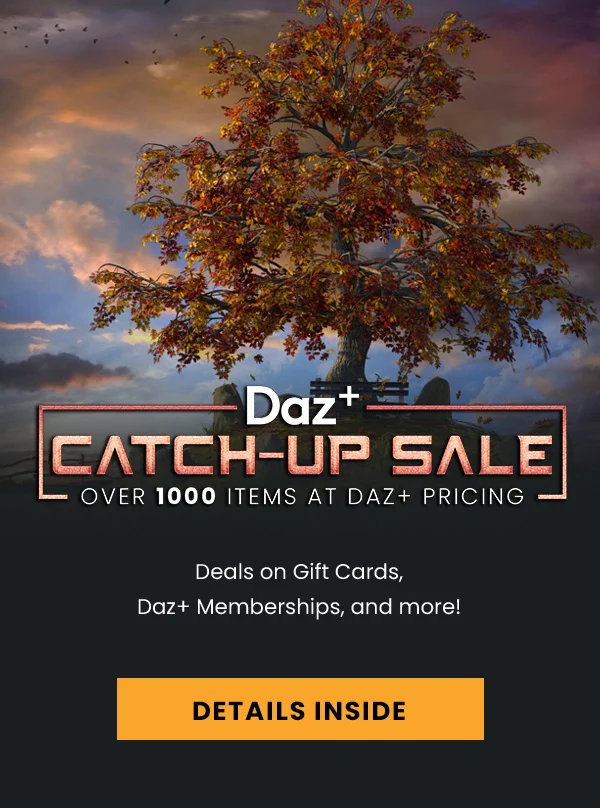 DAZ 3D: Daz+ Catch-Up Sale - Over 1000 Items at Daz+ Pricing | Milled