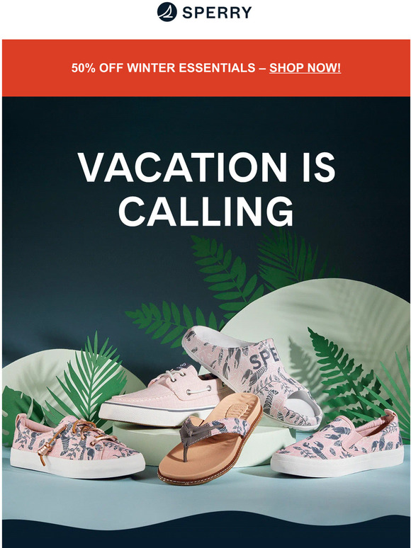 Sperry: Vacation is calling, set your out of office message now! | Milled