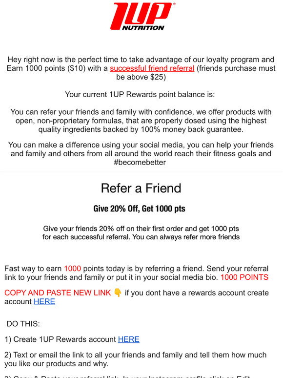 1 Up Nutrition: 🗣 Refer - a - Friend get 1,000 Reward Points | Milled