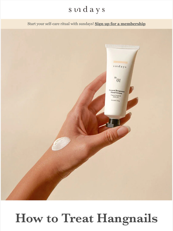 Dear Sundays: How to treat hangnails at home | Milled