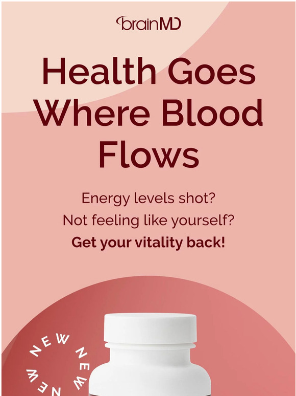 BrainMD: NEW! Advanced Blood Flow | Milled