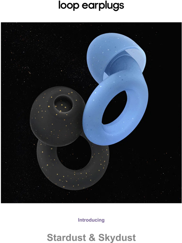 Loop Earplugs: Stardust & Skydust available now 🌟 | Milled