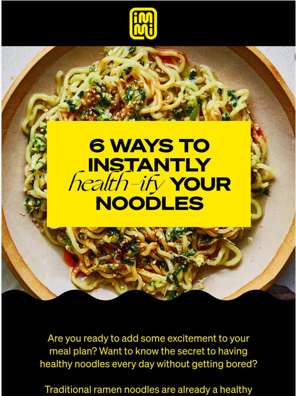 immi: Let’s Stop Noodle-ing Around | Milled