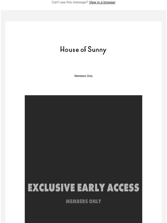 House of Sunny: EXCLUSIVE: SS23 EARLY ACCESS NOW AVAILABLE - MEMBERS ...