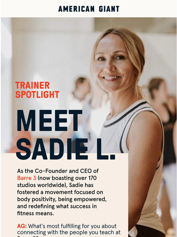 American Giant: Meet Sadie L., founder of international studio Barre 3 ...