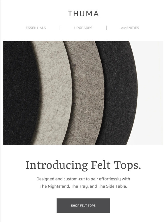 Thuma: Introducing Felt Tops. | Milled