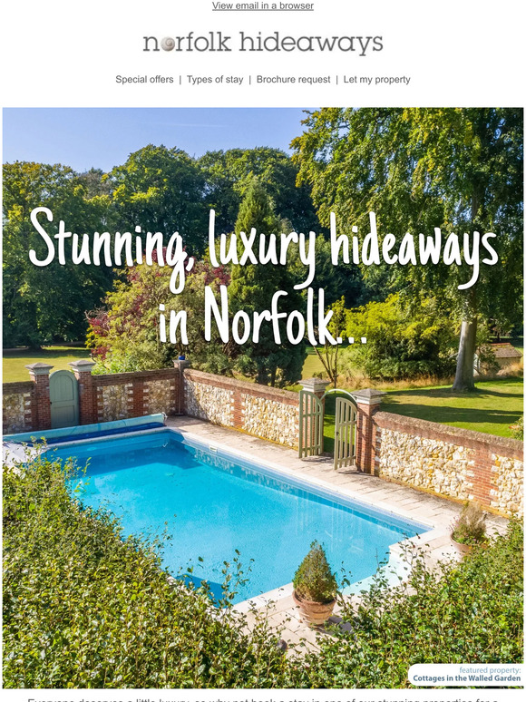 Norfolk Hideaways: Spoil yourself with luxury in 2023 | Milled