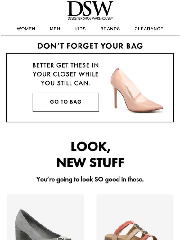 DSW: New. Arrivals. Your two favorite words. | Milled