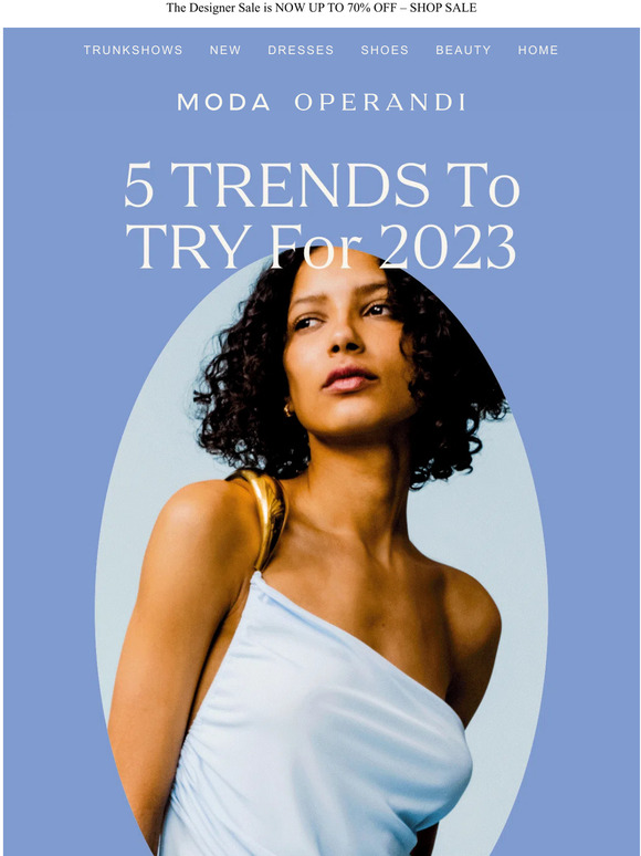 Moda Operandi: 5 ways to amp up your 2023 style | Milled Moda Operandi: 5 ways to amp up your 2023 style | Milled