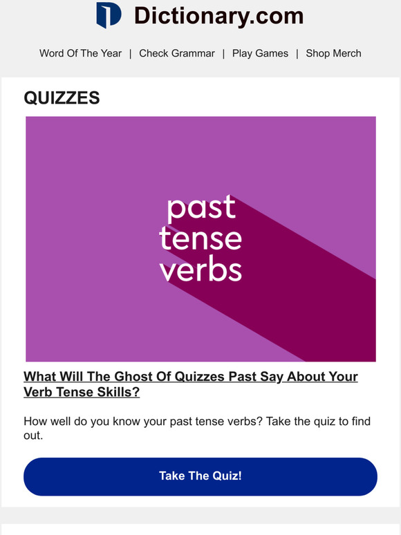 Dictionary.com: Grammar Check: Past Tense Verbs | Milled