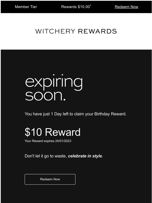 Witchery Your 10 Birthday Reward Expires Tomorrow Milled