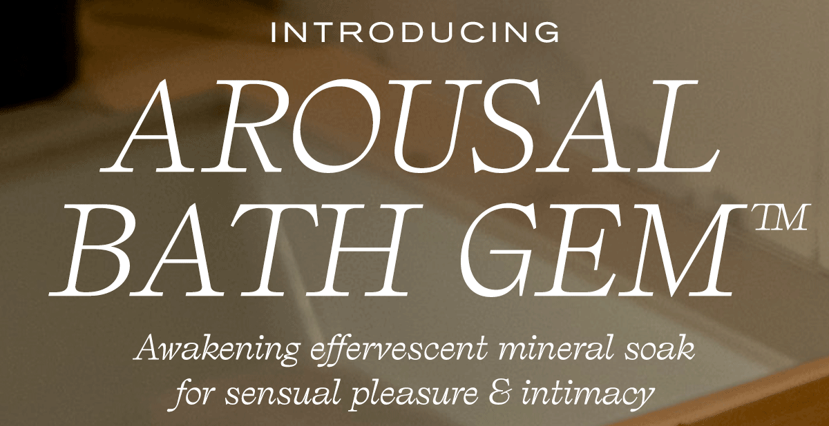 Prima: ♥️ NEW! Introducing the Arousal Bath Gem 🔥 | Milled