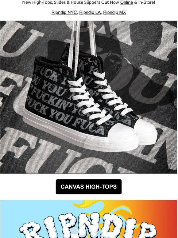 RIPNDIP: High-Tops, Slippers, Slides | Milled