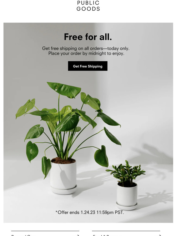 Public Goods: Today only. Shipping's on us. | Milled