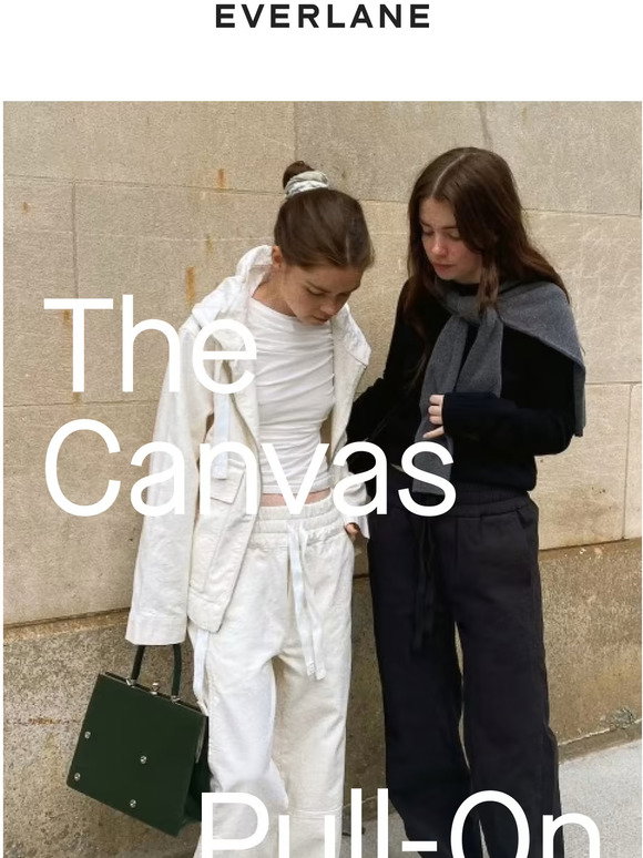 Everlane: Introducing: The Canvas Pull-On Pant | Milled
