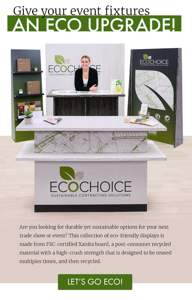 Displays2go: Give Your Event Fixtures An Eco Upgrade! | Milled