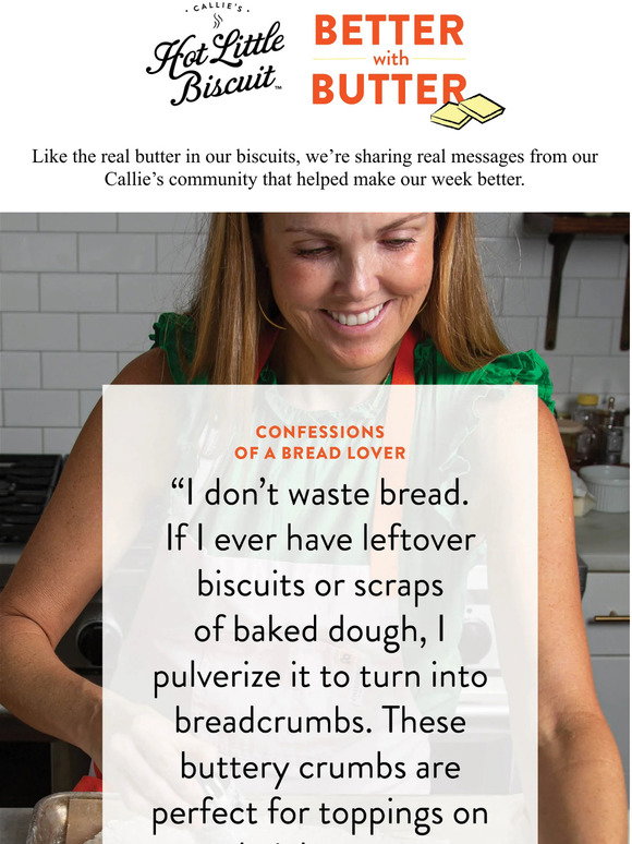 Callie's Hot Little Biscuit: How I Never Waste a Crumb | Milled