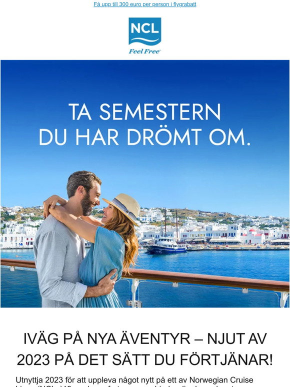 Flygresor: Gör 2023 till ditt år med en NCL-kryssning och 50% rabatt ...