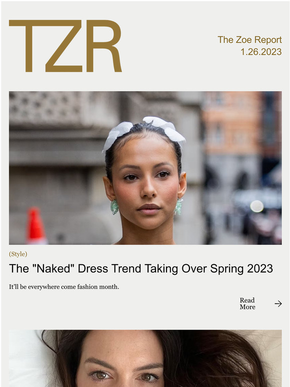 The Zoe Report: The "Naked" Dress Trend Taking Over Spring 2023 | Milled