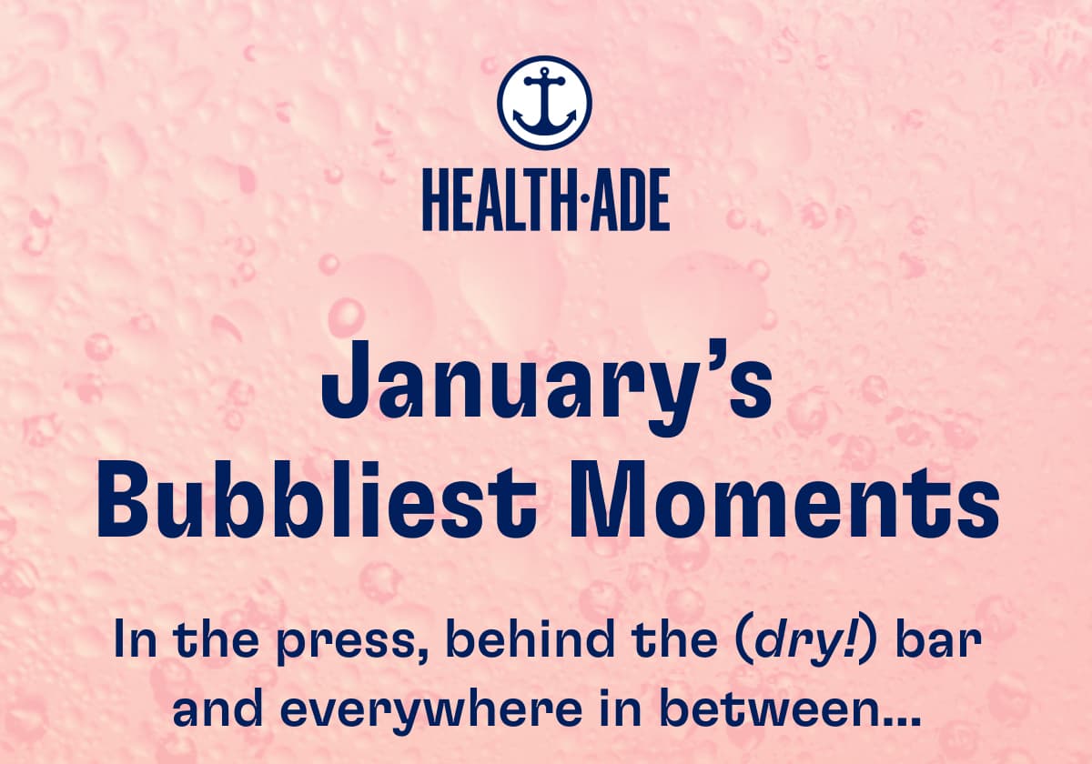 Health-Ade: January’s Bubbliest Moments 🫧 | Milled