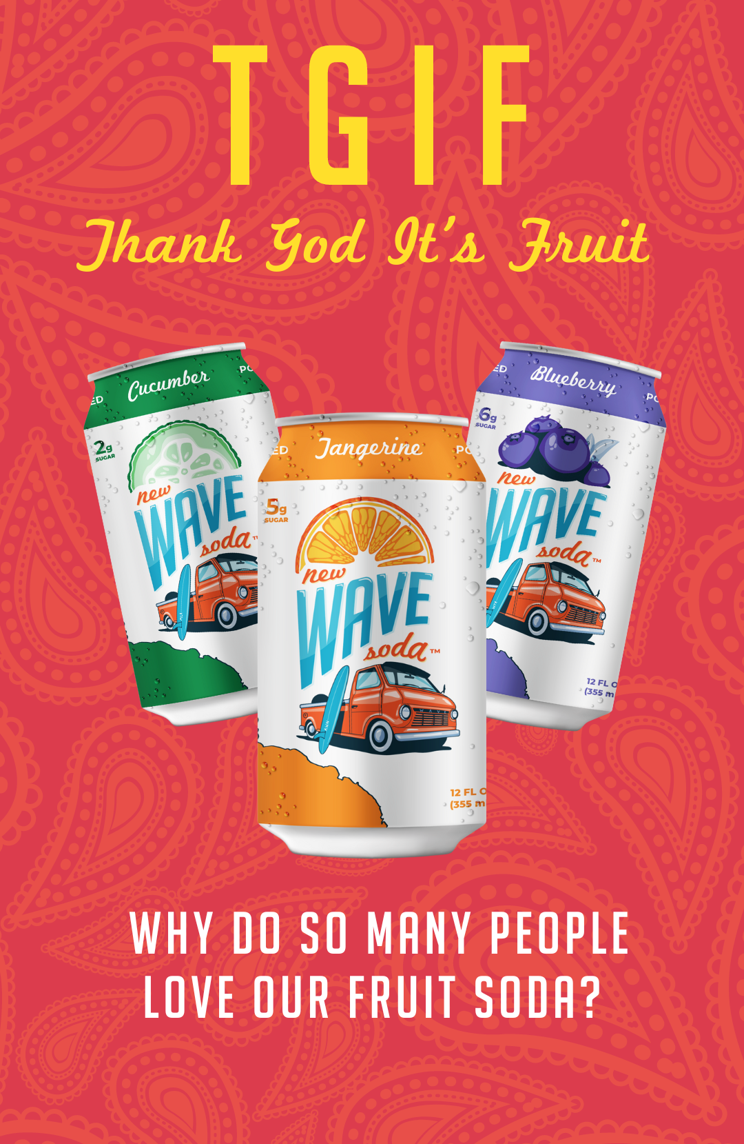 Wave Soda: What Makes Our Fruit Soda Best 🍊 | Milled