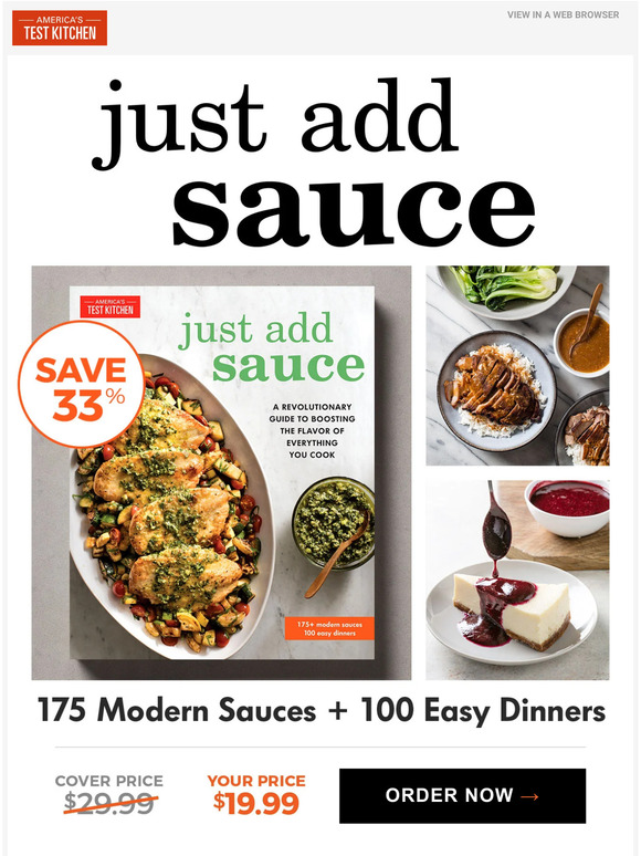 America's Test Kitchen: Drizzle, dollop & dip your way to better flavor ...