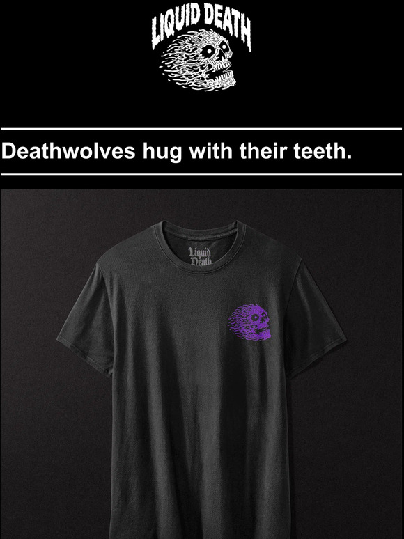 Liquid Death: Deathwolf Tee | Milled