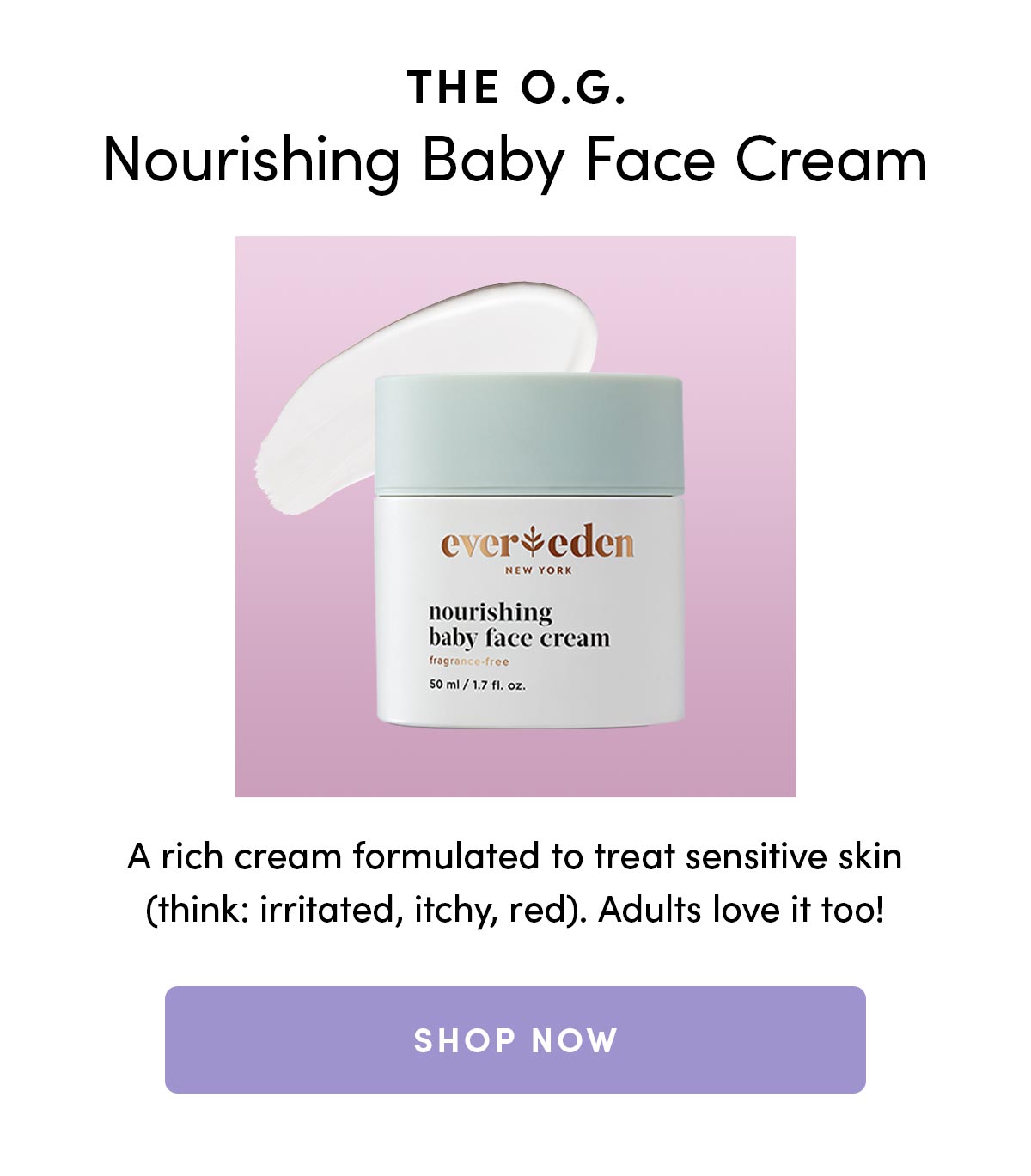Evereden: Which Baby Face Cream is right for your baby? | Milled