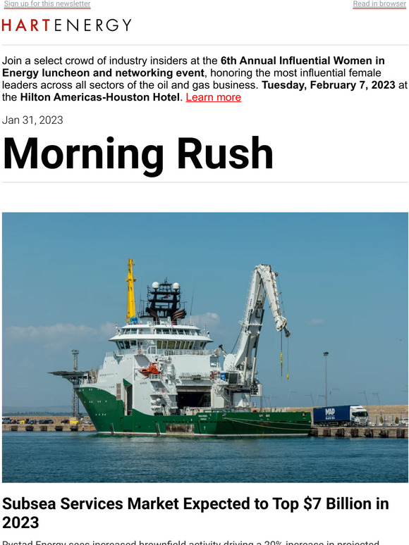 Hart Energy: Morning Rush: Subsea Services Market Expected to Top $7 Billion in 2023; Transition ...