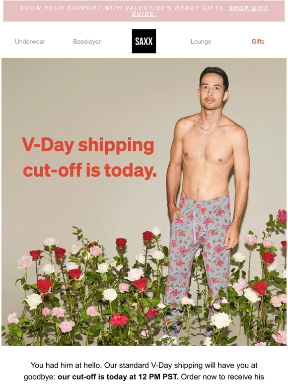 SAXX: Standard shipping cut-off is today 💝📦 | Milled
