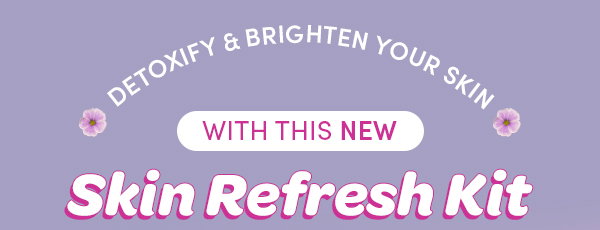 Sand & Sky: Press reset with our NEW Skin Refresh Kit | Milled