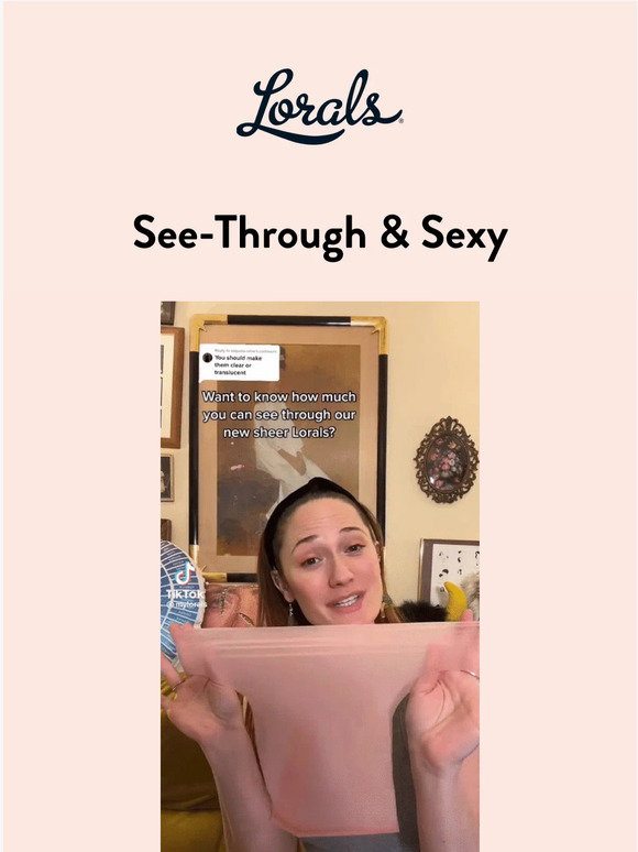 Lorals: Explore EVERY inch with Sheer | Milled