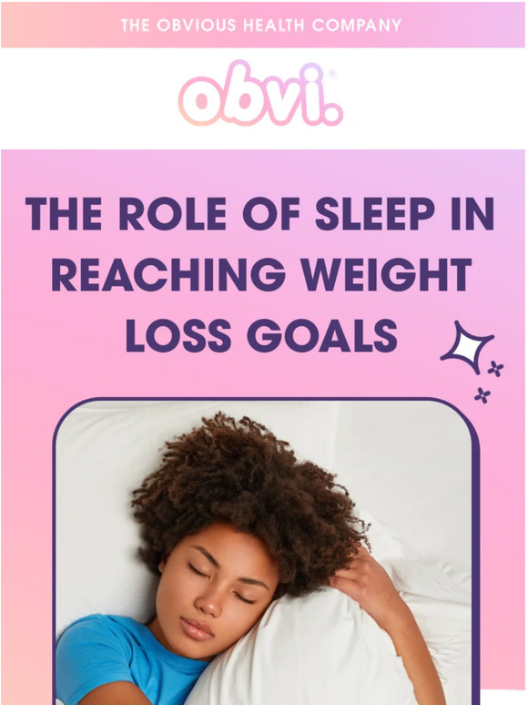 Obvi: The role of 💤 in Weight Loss - Shocking Evidence | Milled