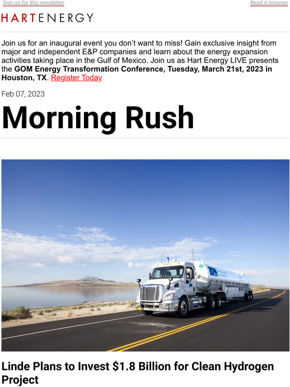 Hart Energy: Morning Rush: Linde to Invest $1.8 Billion for Clean Hydrogen Project; Introducing ...